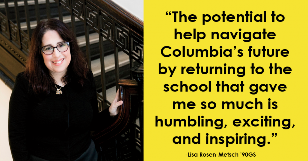 Lisa Rosen-Metsch Named Dean of General Studies | Columbia Magazine